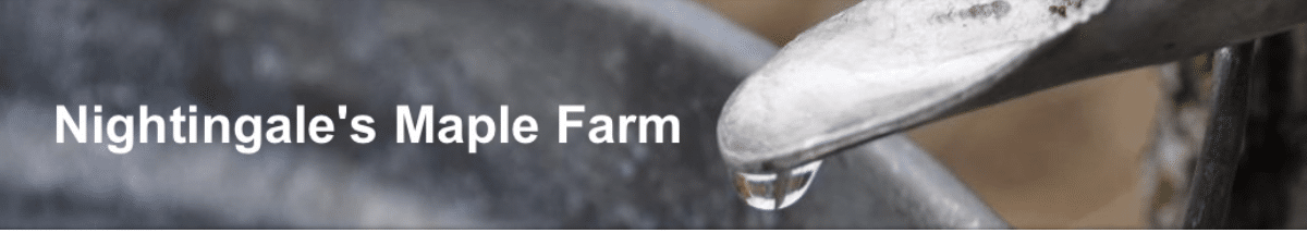 Nightingale’s Maple Farm - New York State Maple Producers Association